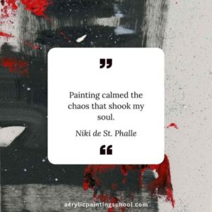 150+ Inspiring Painting Quotes by Famous Artists